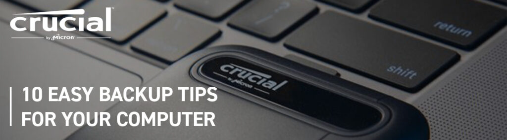 10 Easy Data Back Up Tips for Your Computer – Syntech
